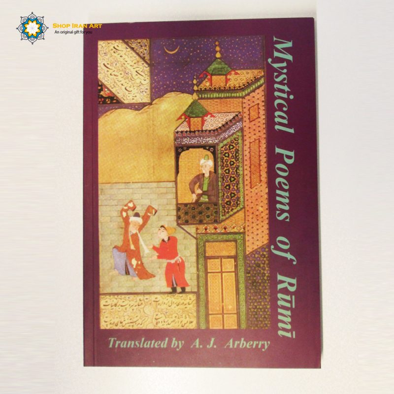Mystical Poems of Rumi (in English) Translated by A. J. Arberry - Shop ...
